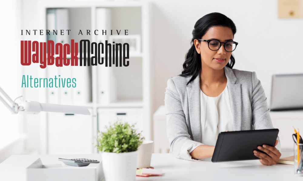 6 Wayback Machine Alternatives in 2025 (Free Included) | Solution Suggest